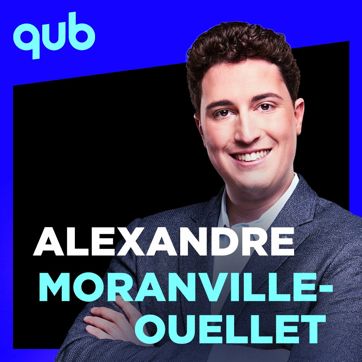 L'intégrale du mardi 2 août | Alexandre Moranville-Ouellet | QUB | QUB ...