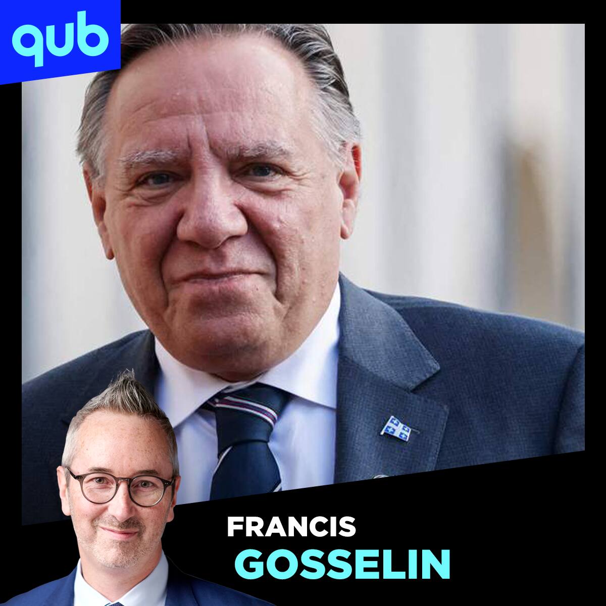 CAQ : «Ils on perdu le contrôle du message», affirme Francis Gosselin | Francis Gosselin | QUB ...