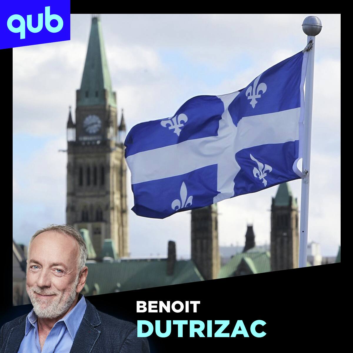 On annonce la fin du Canada, s'inquiète Benoit Dutrizac | Benoit ...