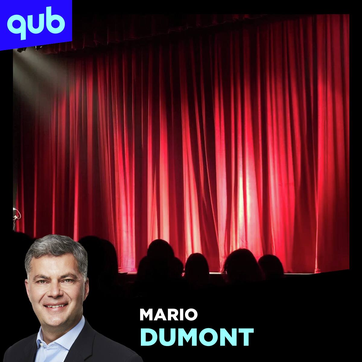 Les artistes ADORENT le public québécois! | Mario Dumont | QUB | QUB radio